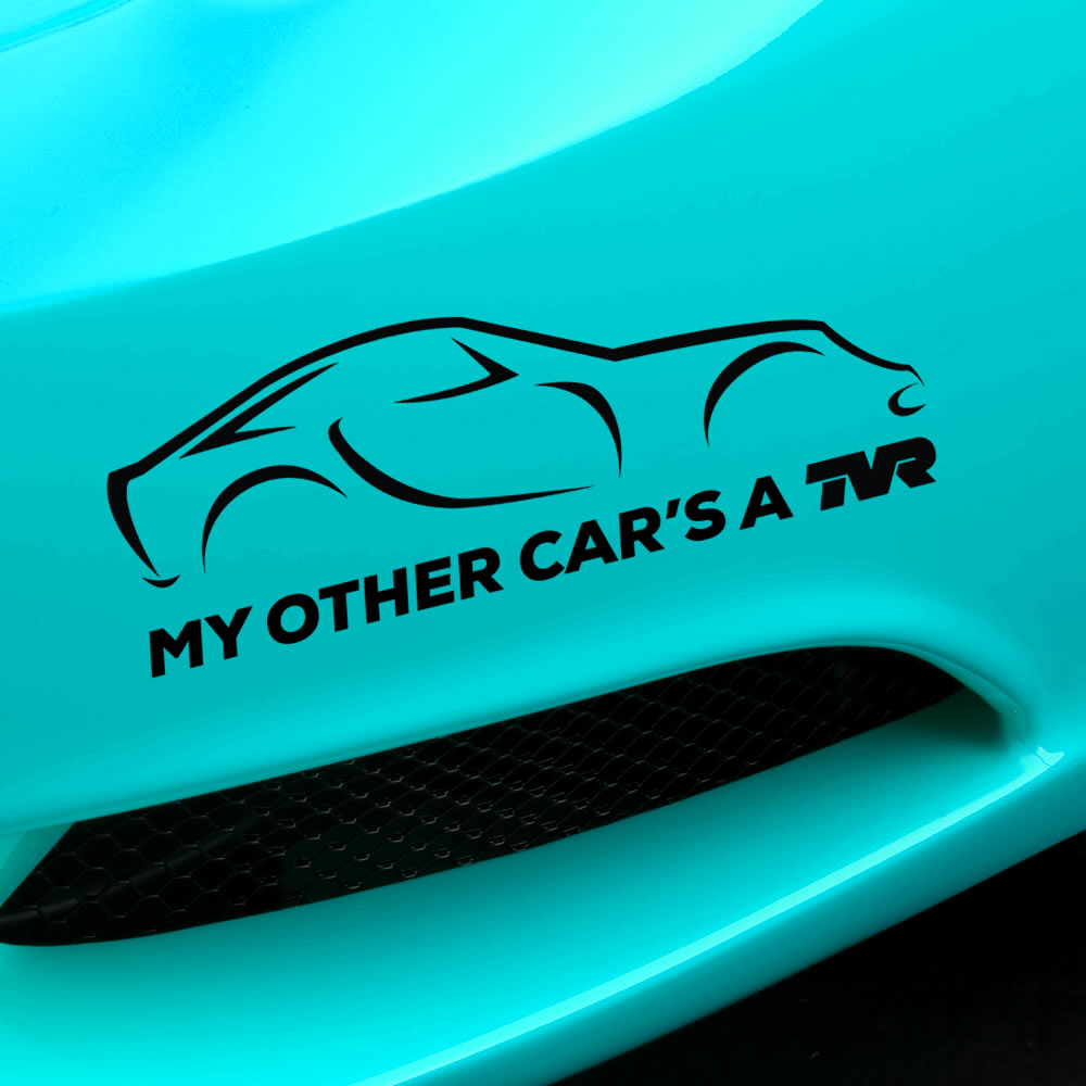 "My other car's a TVR" - T350 - exclusive decal – Retrofied